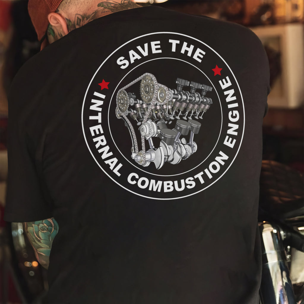 Save The Internal Combustion Engine - T-shirt
